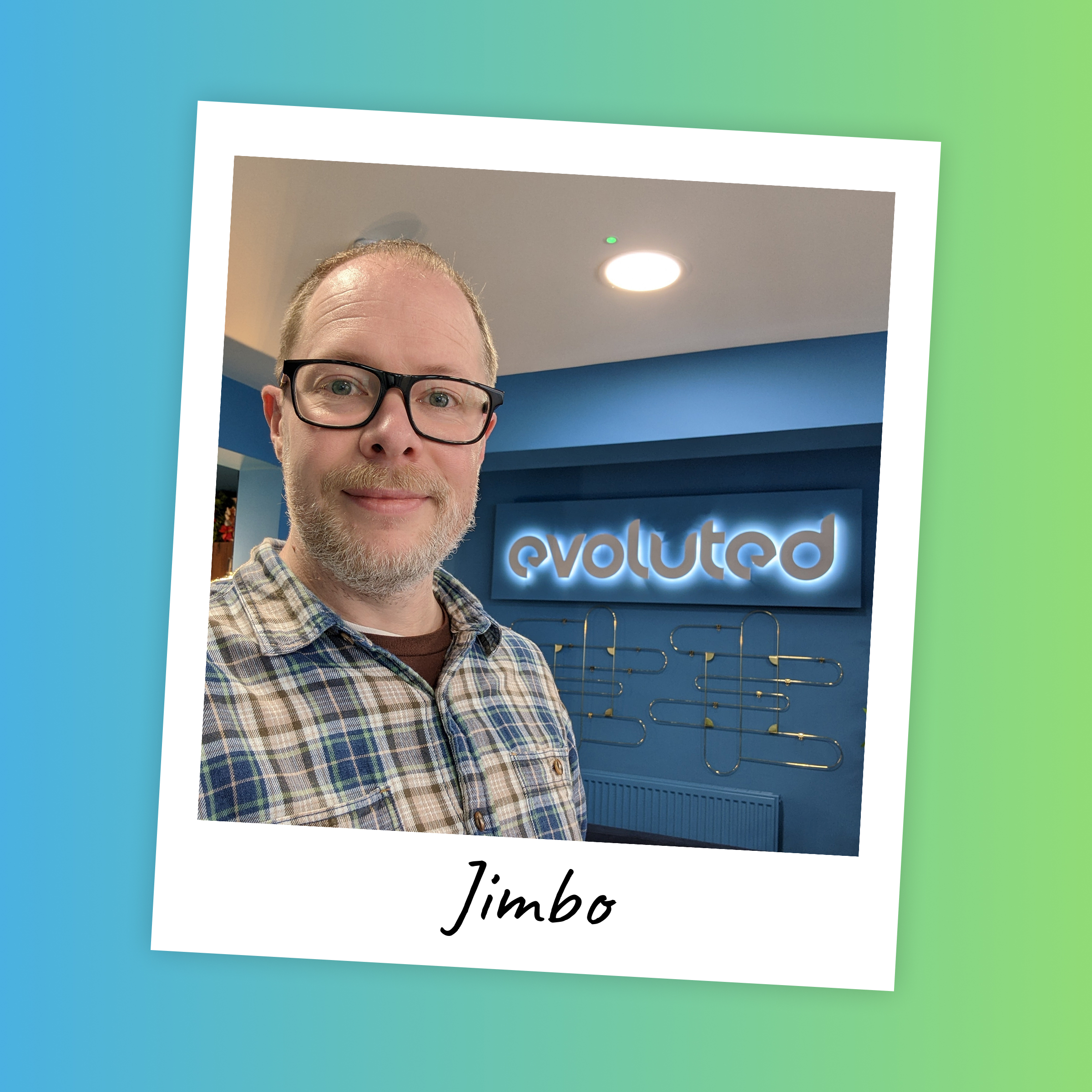 Jimbo: The Developer Who Grew With Evoluted
